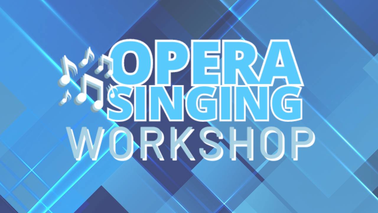 Opera Singing Workshop