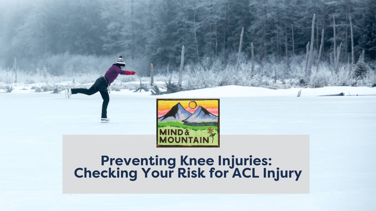 Preventing Knee Injuries: Checking Your Risk for ACL Injury