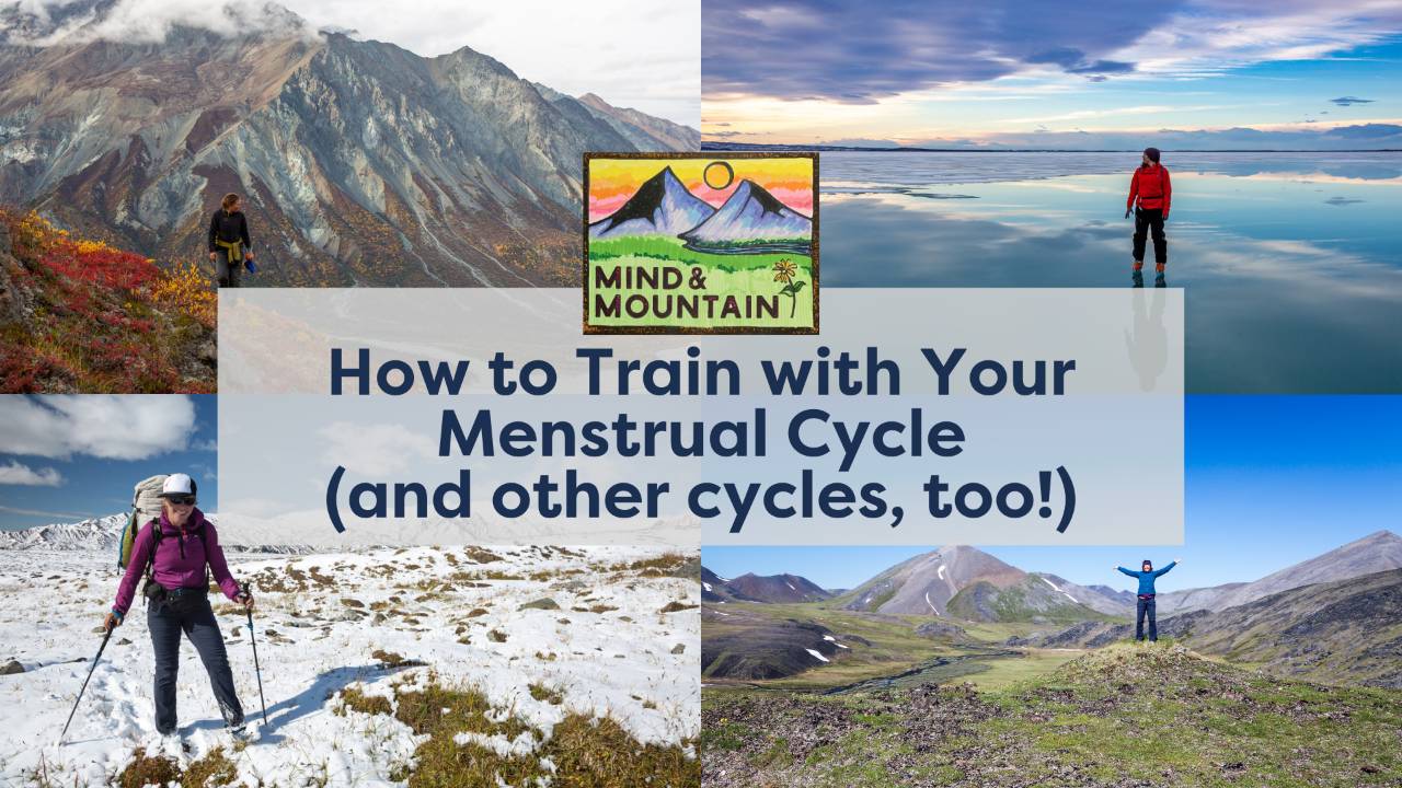 How to Train with Your Menstrual Cycle (and other cycles, too!)