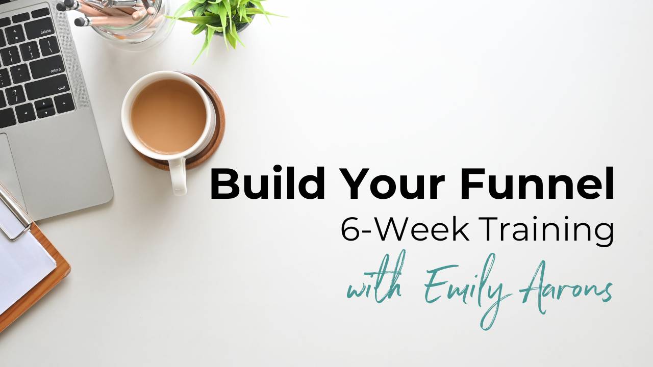 Build Your Funnel Intensive