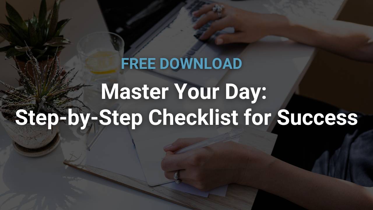 Master Your Day: Step-by-Step Checklist for Success FREE Download