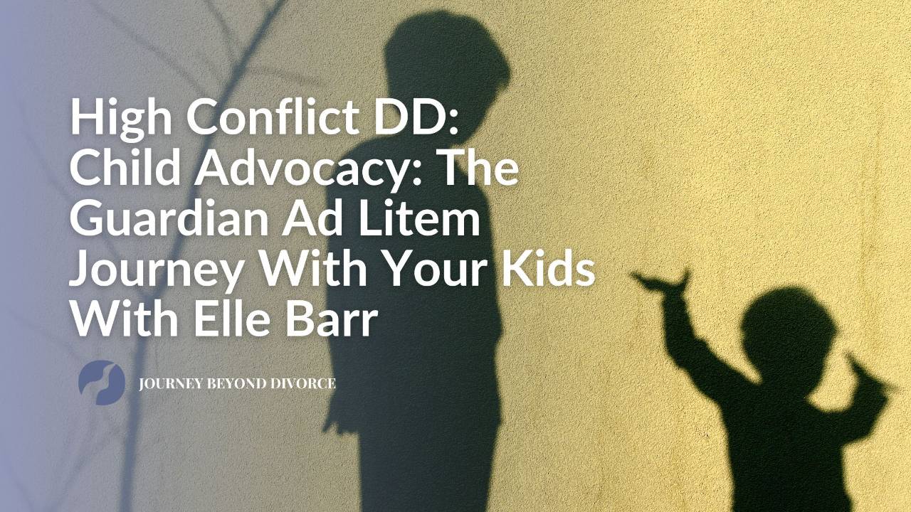 Child Advocacy: The Guardian Ad Litem Journey With Your Kids