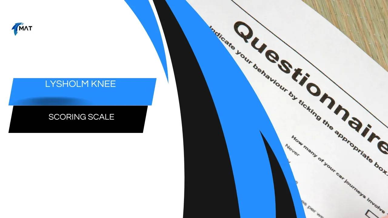 Lysholm Knee Scoring Scale