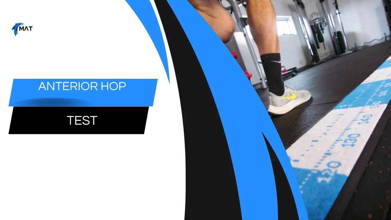 Power Testing: Anterior Hop Test