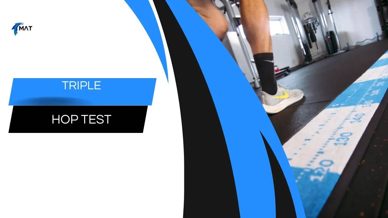 Power Testing: Triple Hop Test