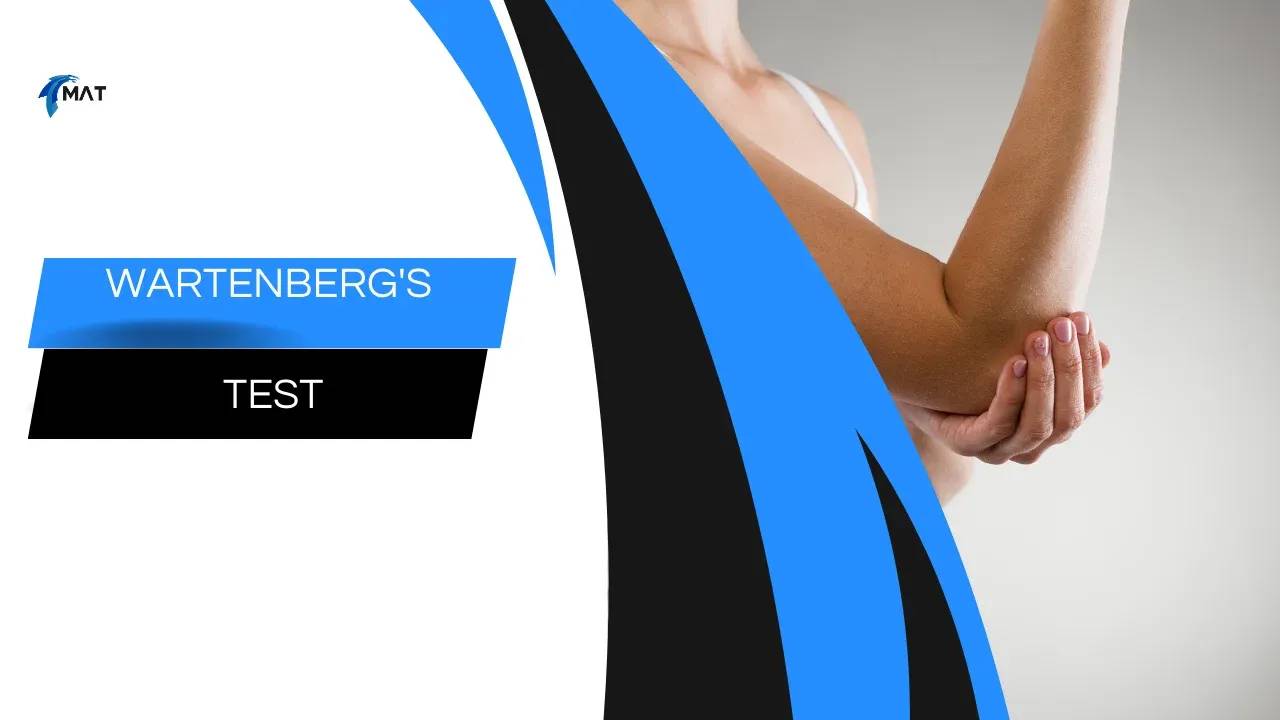 Elbow Orthopaedic Test: Wartenberg's Sign
