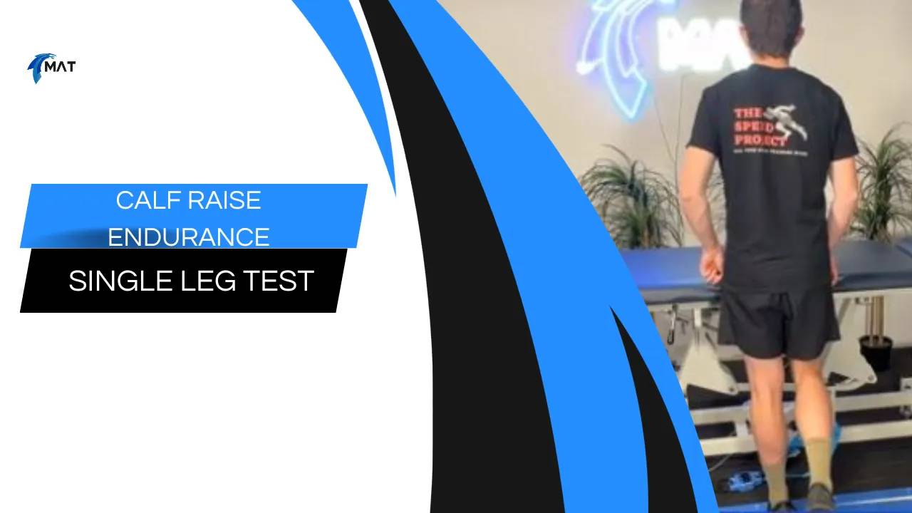 Strength Endurance Test: Calf Raise Endurance Test - Single Leg
