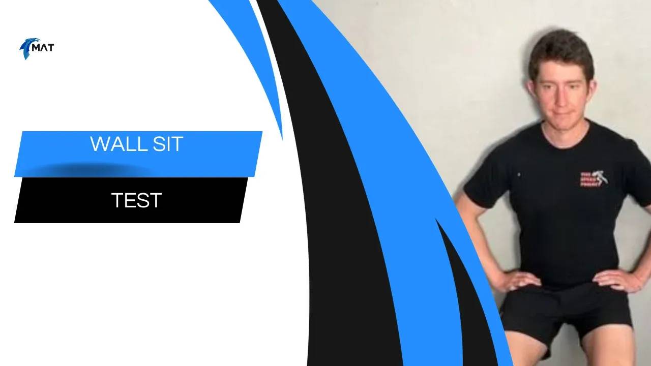 Strength Endurance Test: Wall Sit