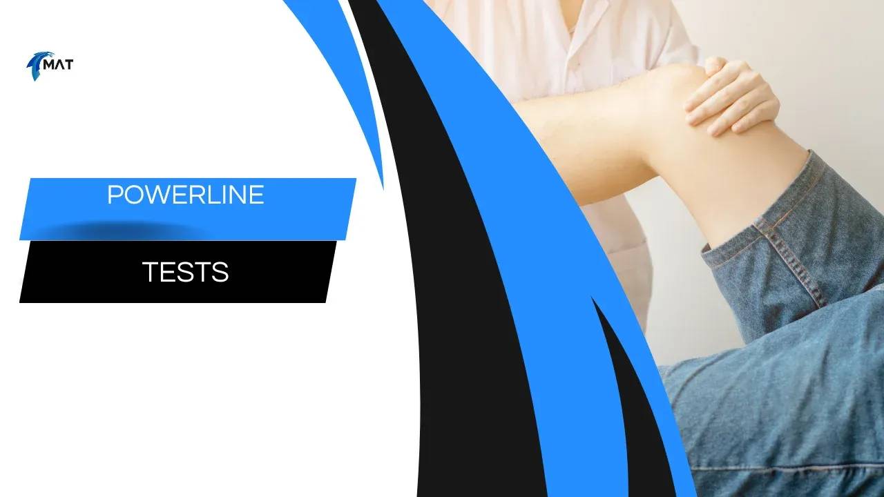 Strength Endurance Test: Powerline 'Bunkie' Tests