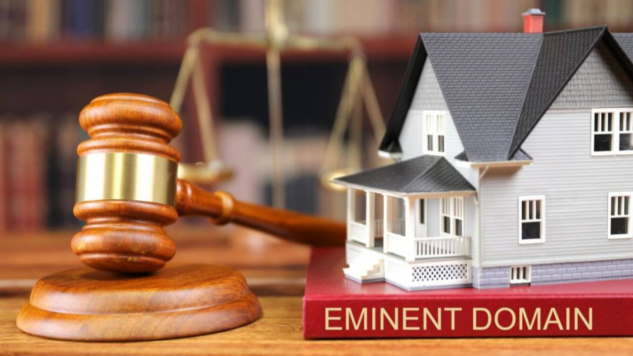 What Is Eminent Domain? A Property Owner’s Guide