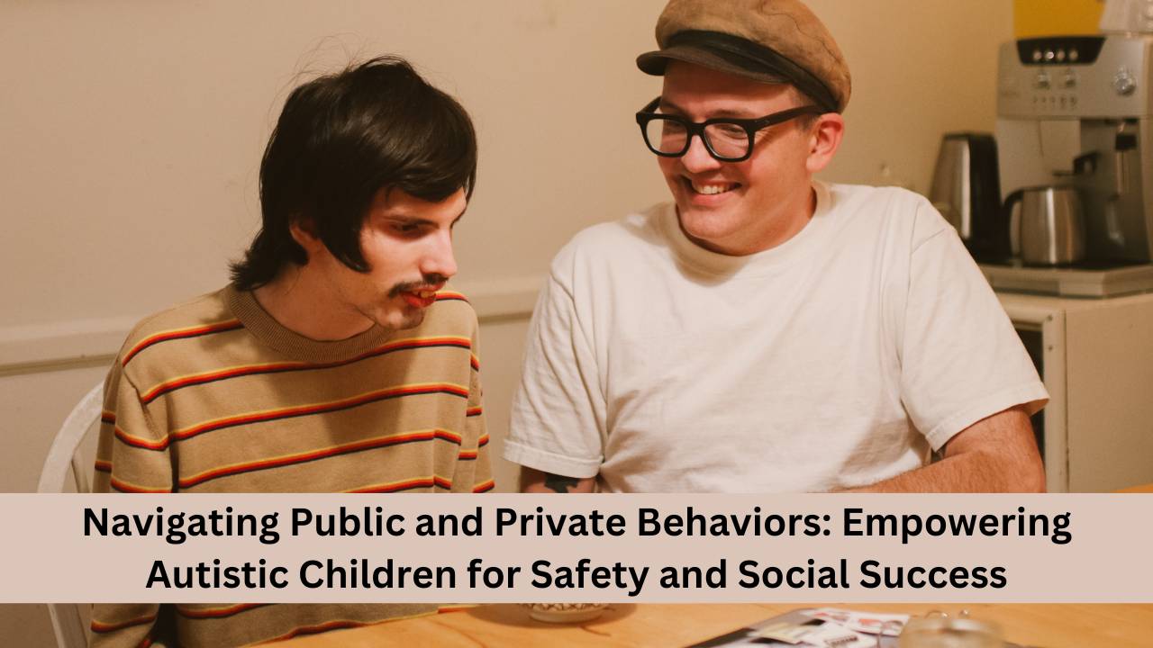 Navigating Public and Private Behaviors