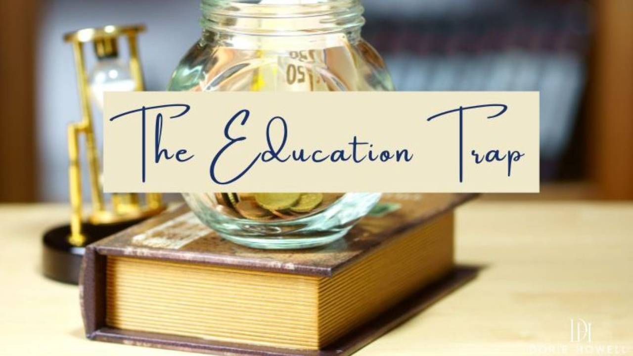 The Education Trap