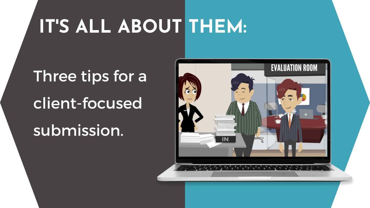 Three tips to prepare a client-focused tender submission