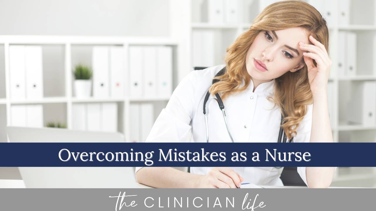 Overcoming Mistakes in Nursing