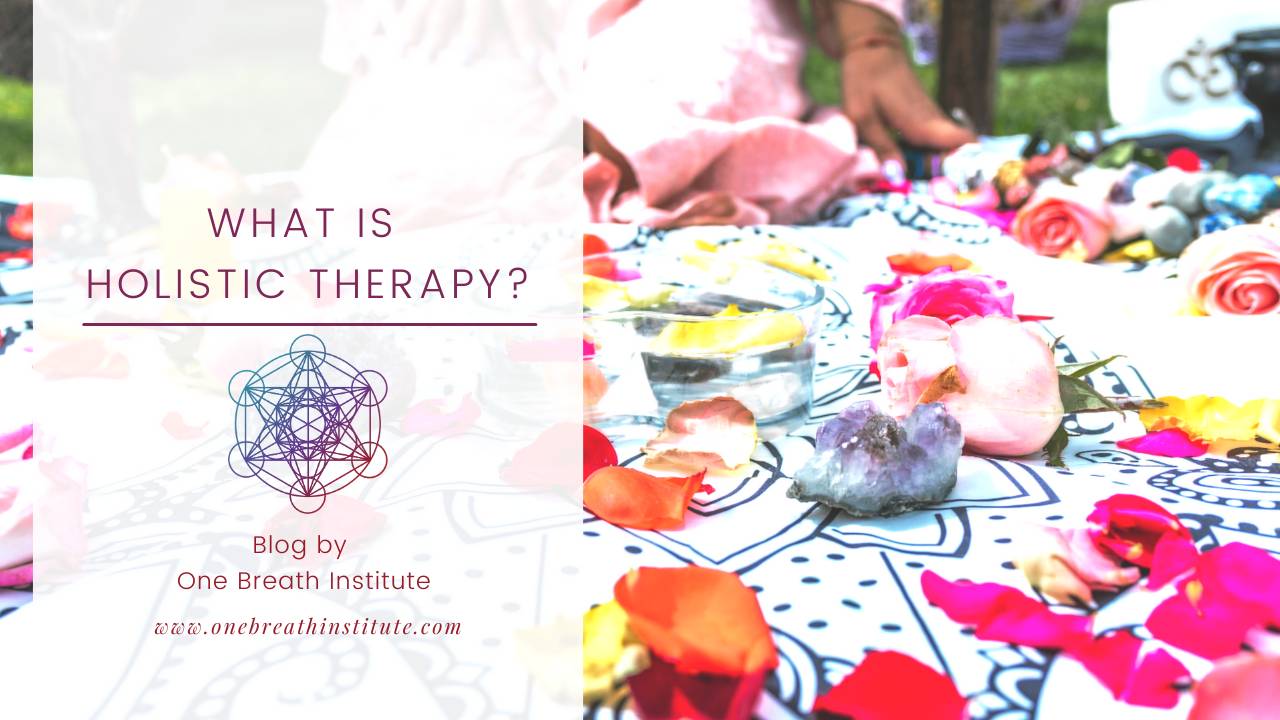 What is Holistic Therapy?