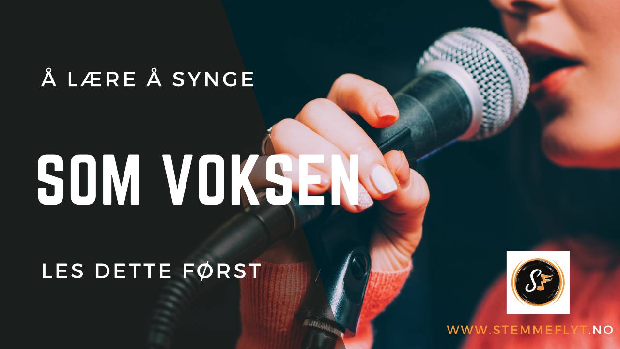 Hvordan lære å synge som voksen
