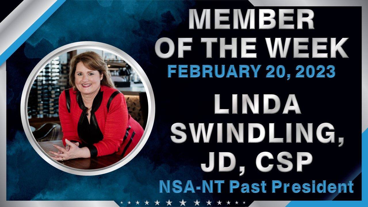 NSA-North Texas Member of the Week February 20 Linda Swindling, JD,CSP