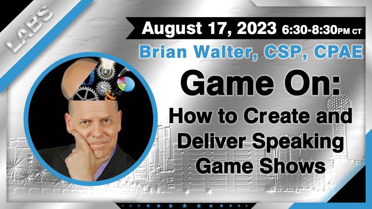 NSA-NT August 17th Lab Workshop with Brian Walker, CSP, CPAE