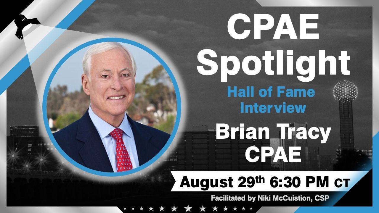 NSA-NT August 29th CPAE Spotlight with Brian Tracy, CPAE