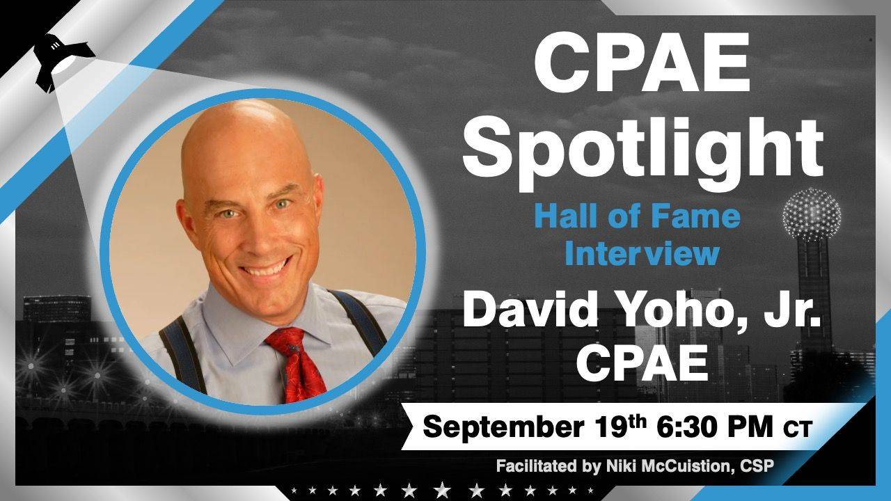 NSA-NT September 19th CPAE Spotlight with David Yoho, Jr, CPAE