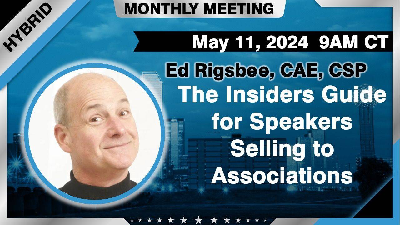 NSA-North Texas May 2024 Monthly Meeting with Ed Rigsbee