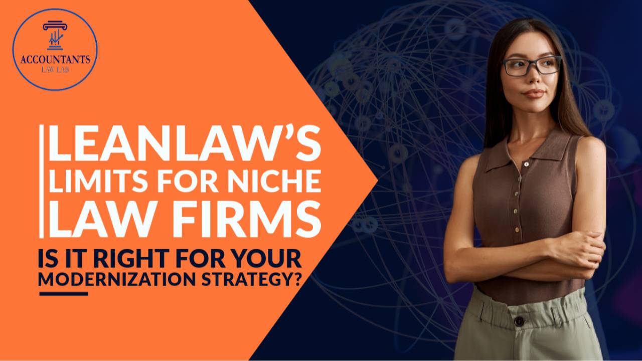 LeanLaw’s Limits for Niche Law Firms