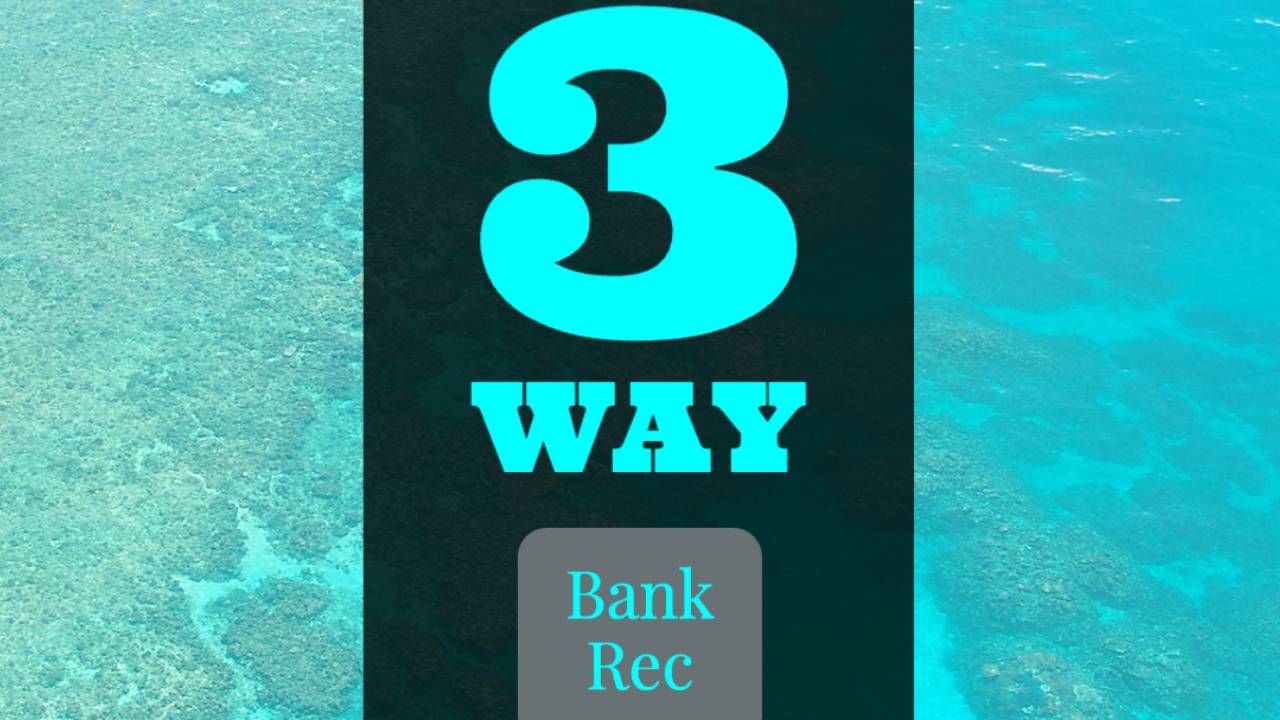 Mastering 3-Way Bank Reconciliation for Bookkeepers in Legal Industry
