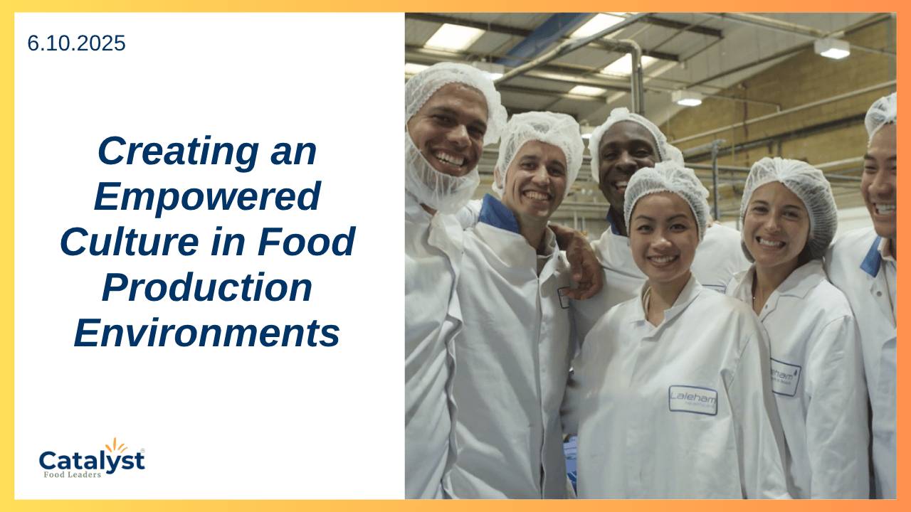 Creating an Empowered Culture | Food Production Success