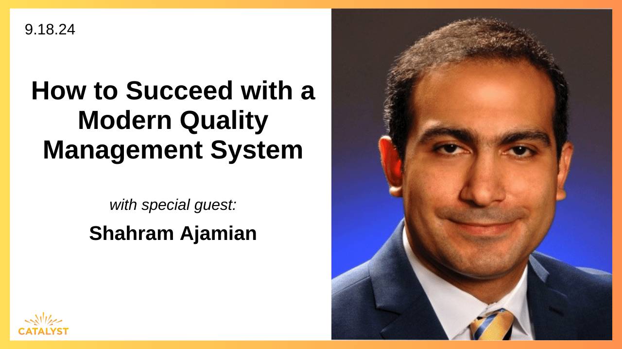 How to Succeed with a Modern Quality Management System