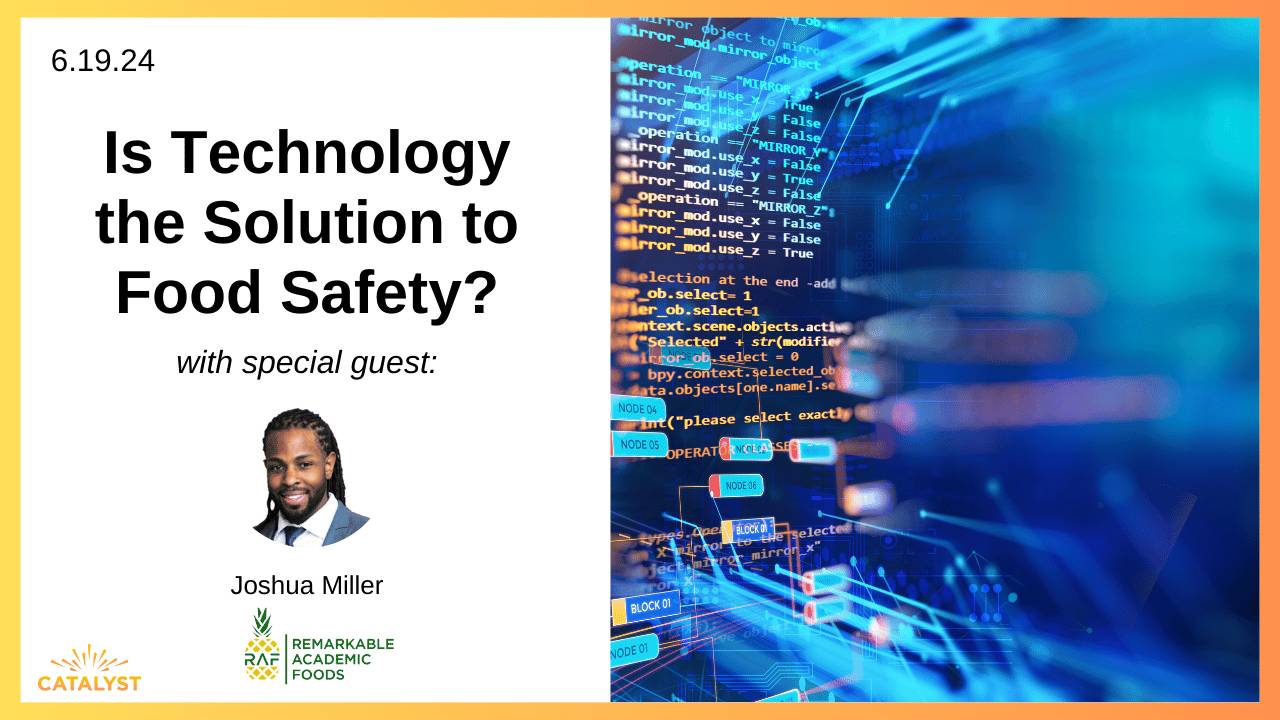 Is Technology the Solution to Food Safety?