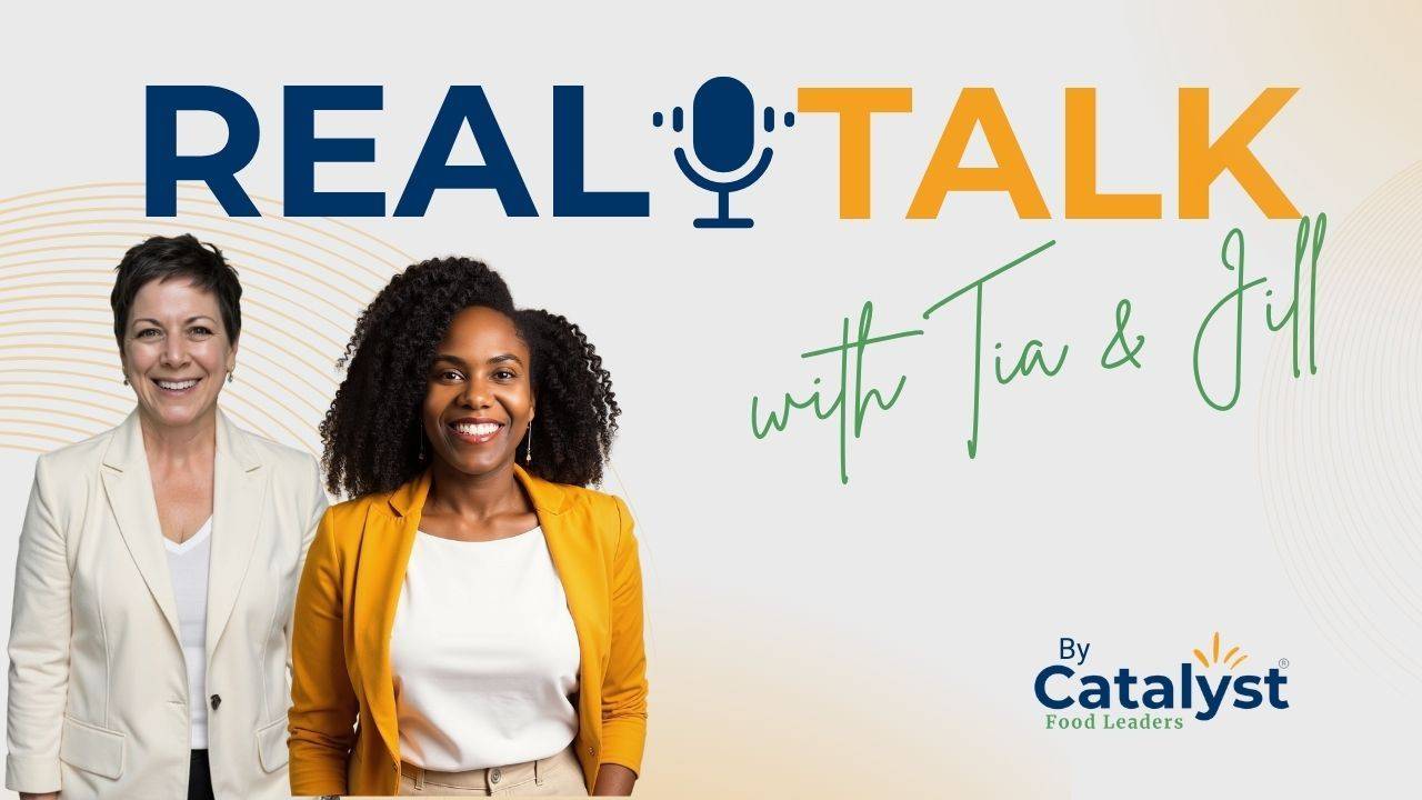 Real Talk Podcast | Food Industry Leadership Talks