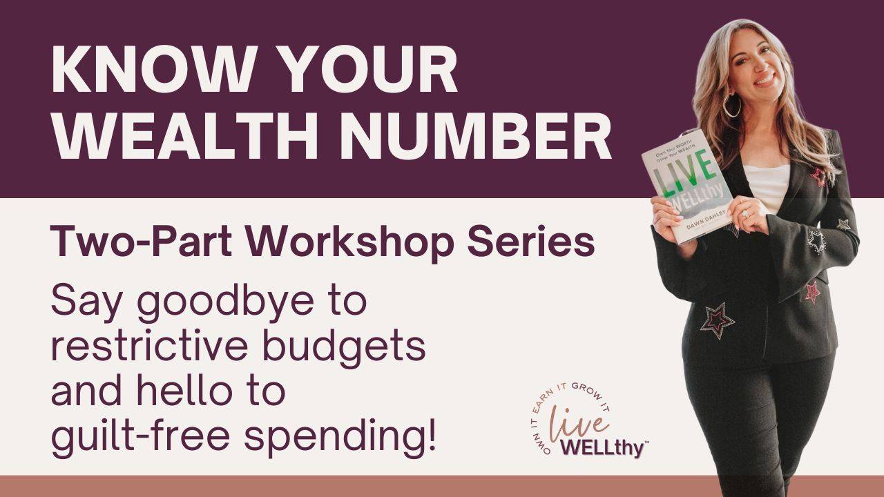 Know Your Wealth Number Financial Workshop