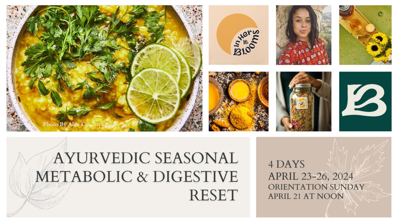 Ayurvedic Seasonal Metabolic & Digestive Reset