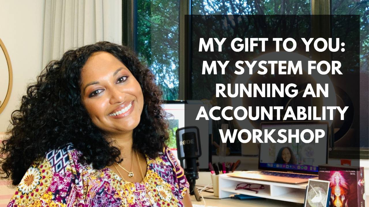 Blog: My gift to you: my system for running an accountability workshop