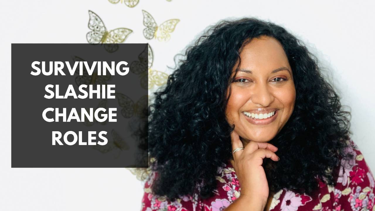 Blog - The secret to surviving slashie Change Management roles