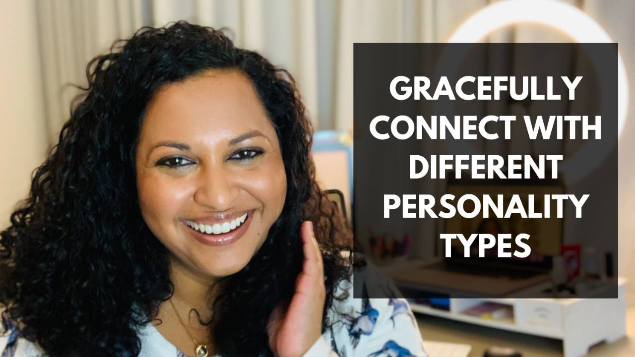 Blog - The graceful way to connect with different personality types