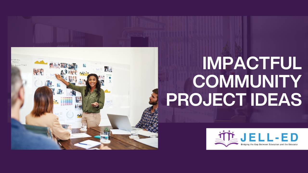 Impactful Community Project Ideas