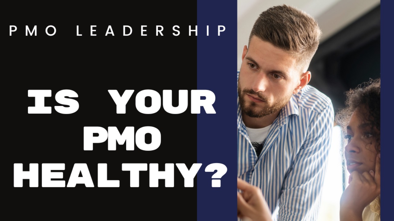 Get a PMO Health Check