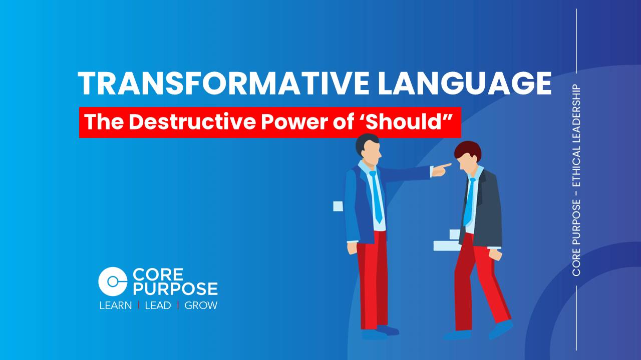 Transformative Language: Replace 'Should' with 'Choose