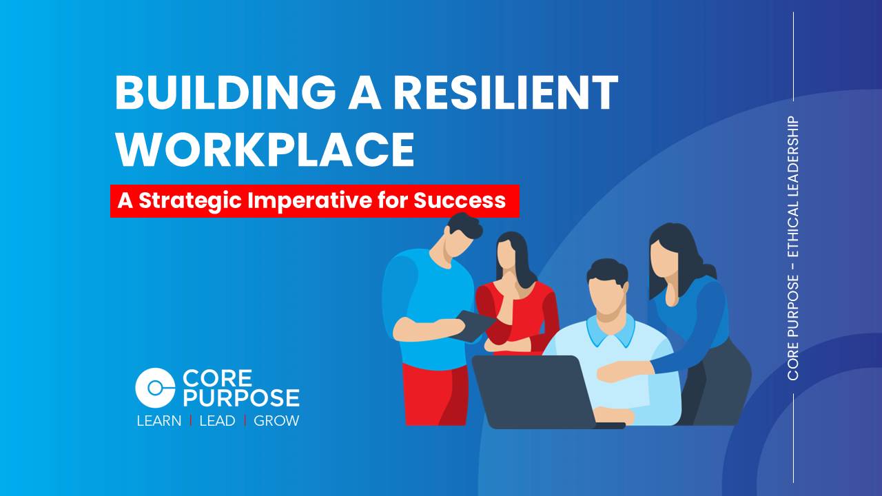 How to build a resilient workplace