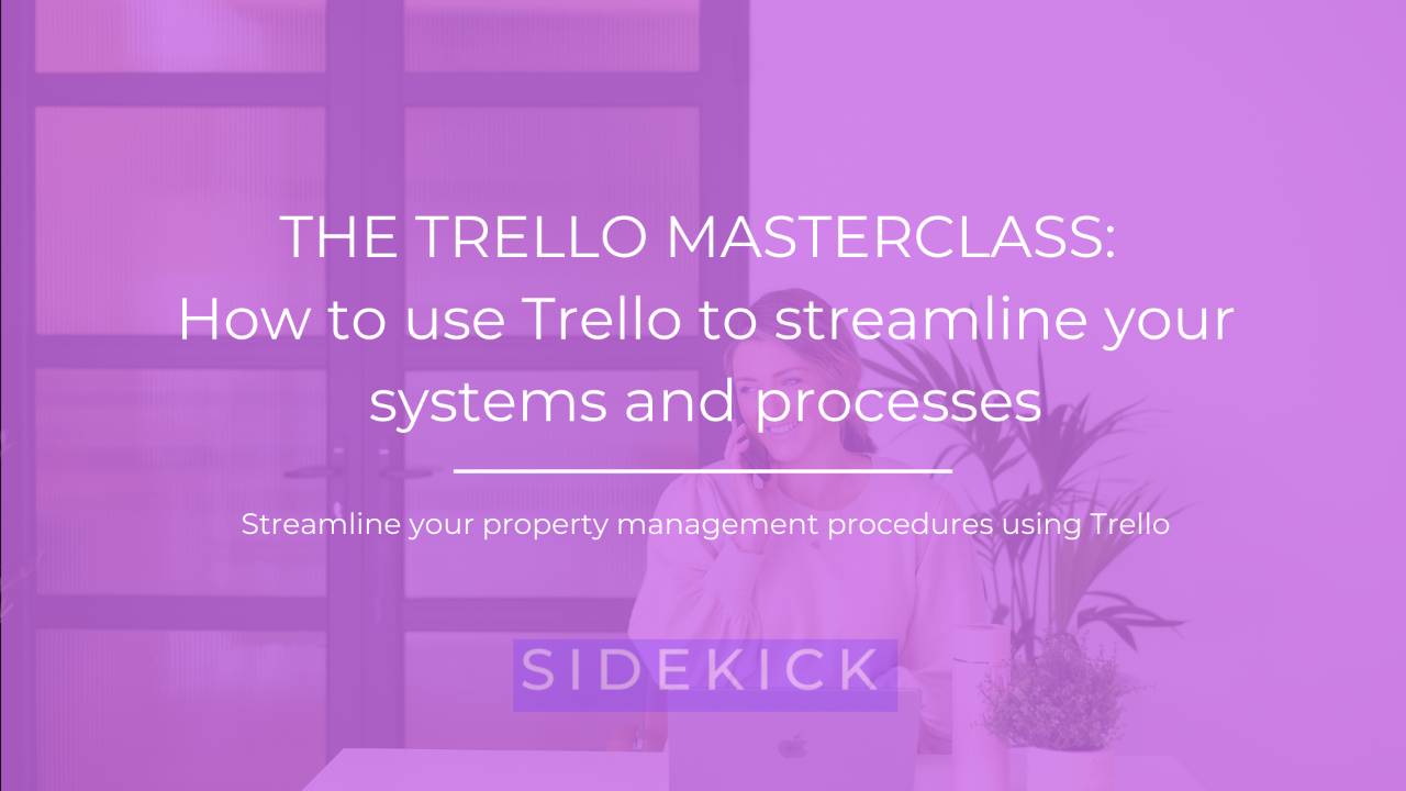TRELLO FOR PROPERTY MANAGEMENT MASTERCLASS