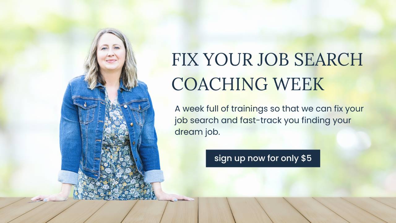 Fix Your Job Search Coaching Week