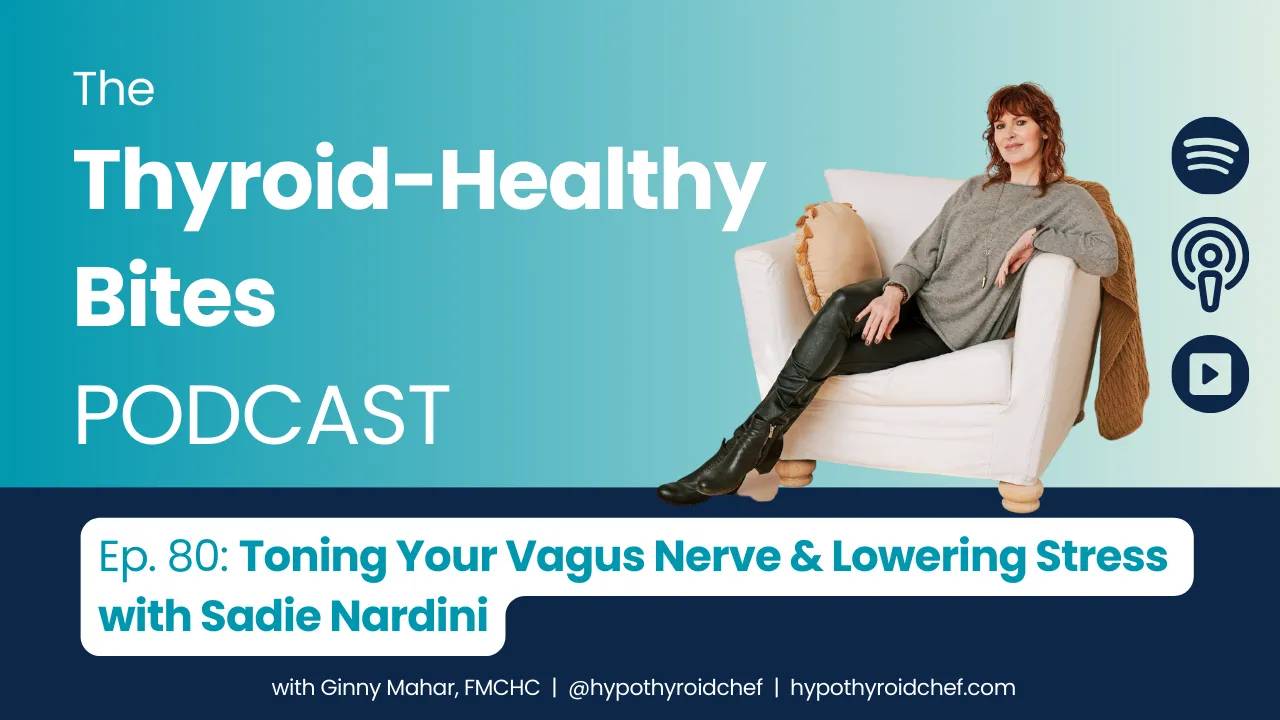 How to Tone Your Vagus Nerve & Lower Stress with Sadie Nardini