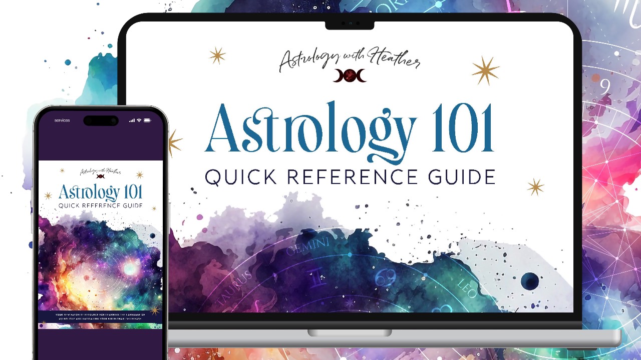 Astrology 101 Quick Reference Guide | Astrology with Heather
