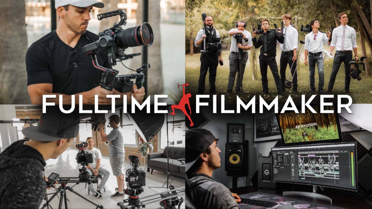 Full Time Filmmaker
