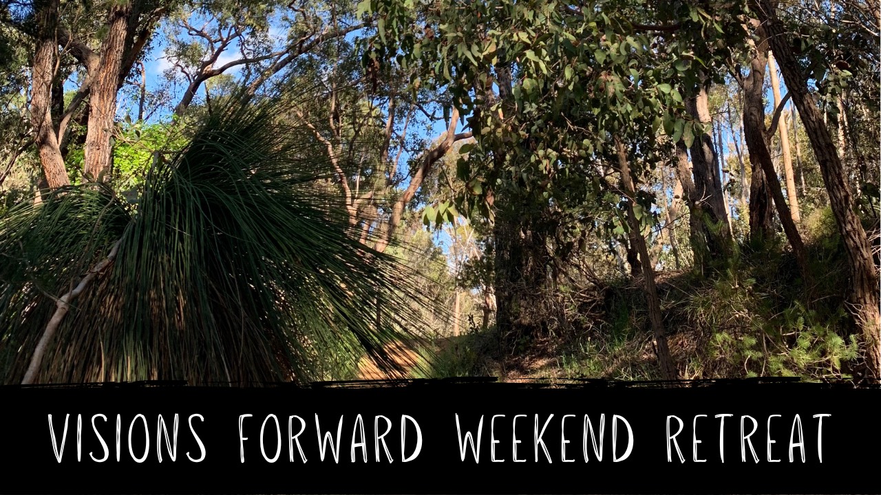 Visions Forward Retreat