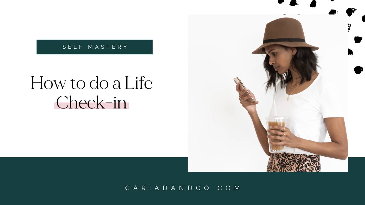 How to do a Life Check-in