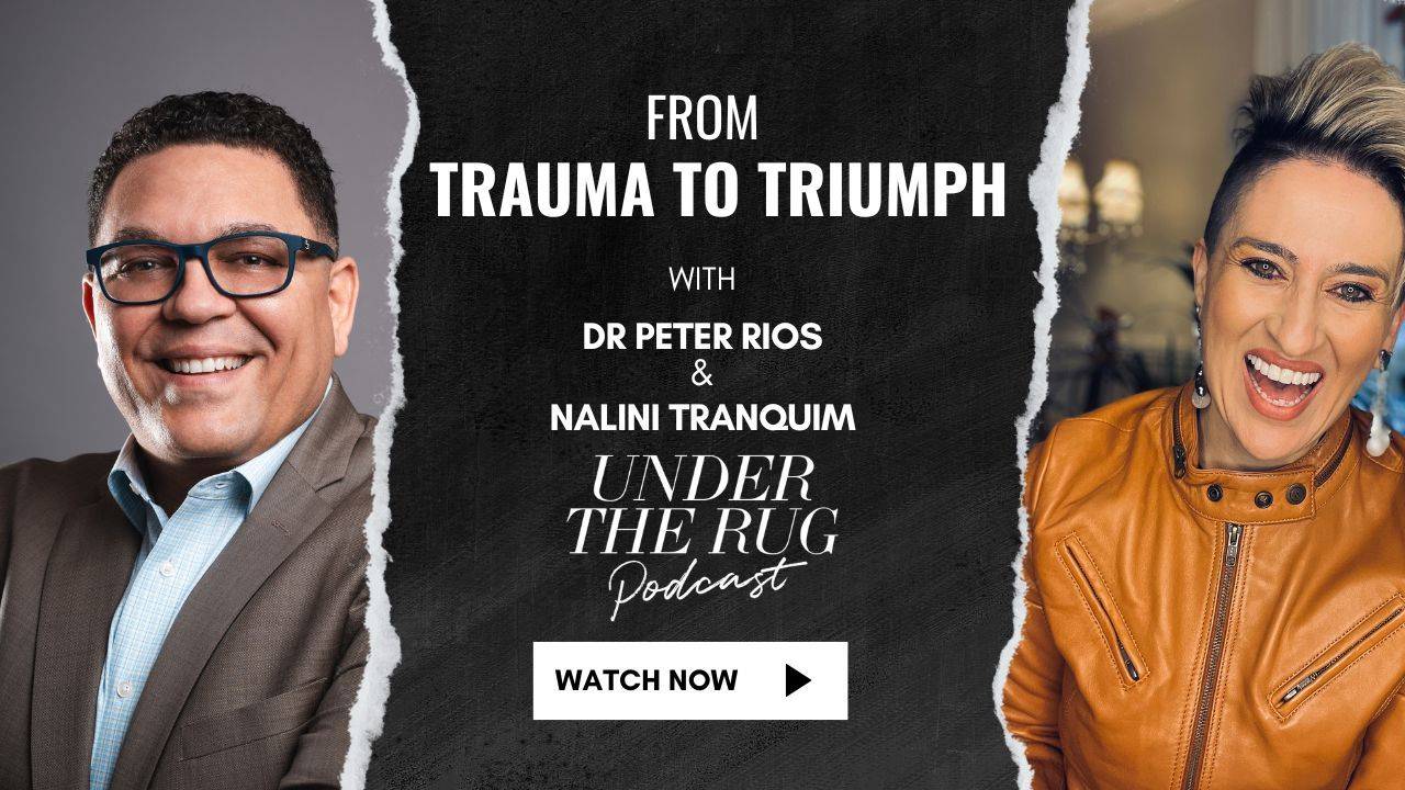 From TRAUMA TO TRIUMPH with Dr Peter Rios