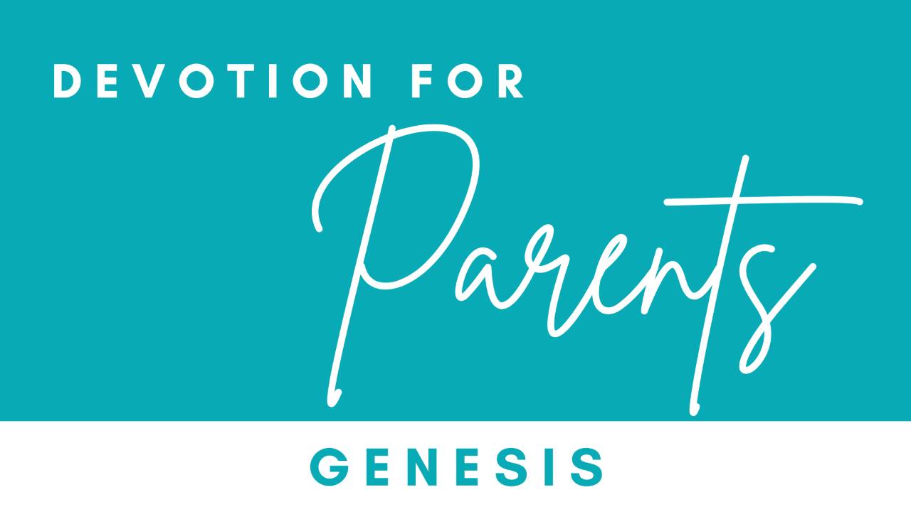 Genesis 25: Parents