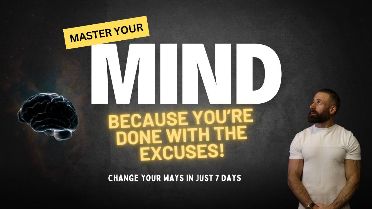 Master your Mind!